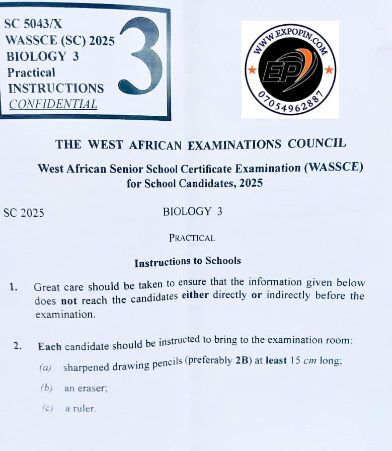 WAEC 2025 BIOLOGY PRACTICAL SPECIMENS - Expo Pin